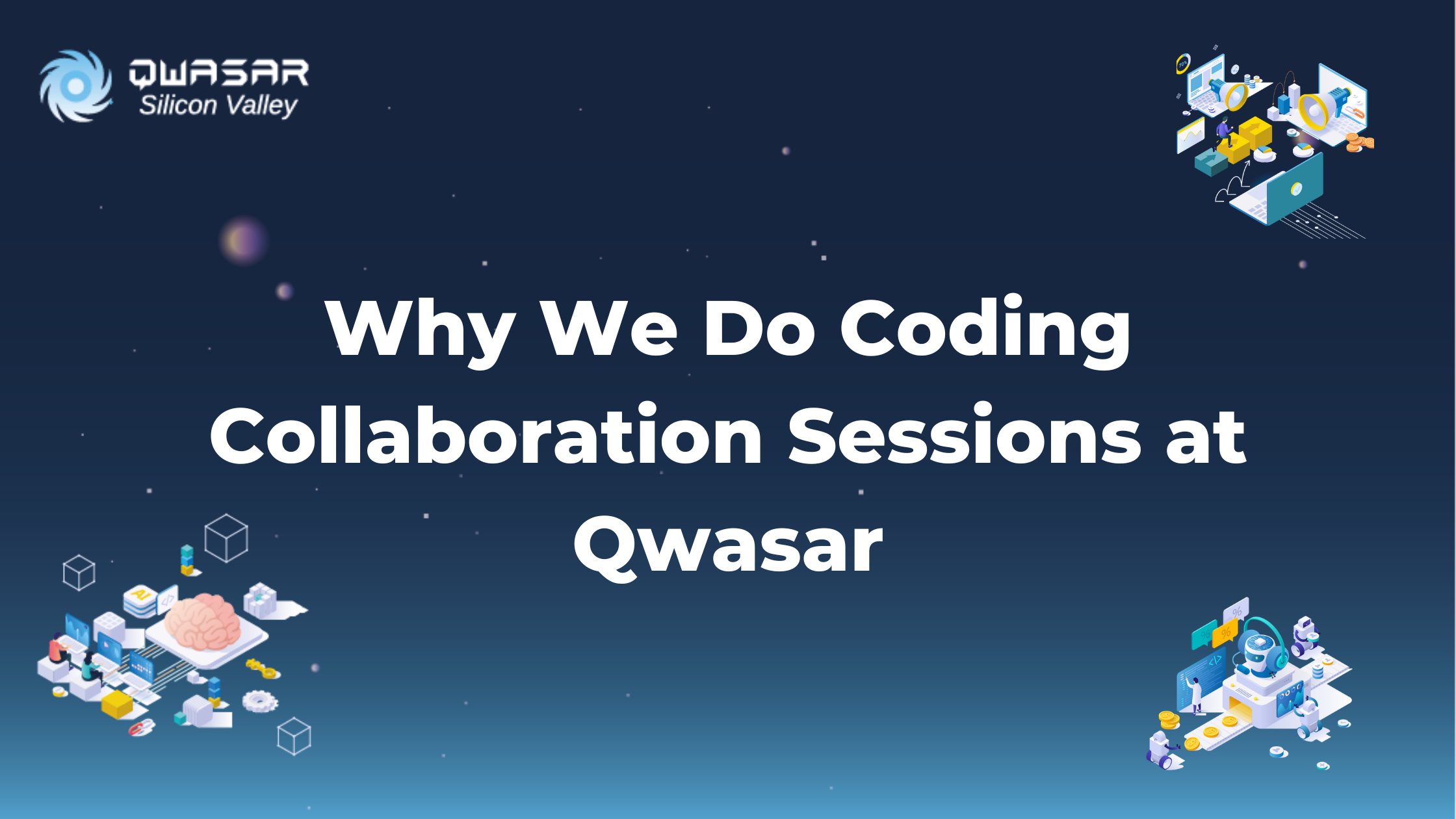 Why We Do Coding Collaboration Sessions At Qwasar